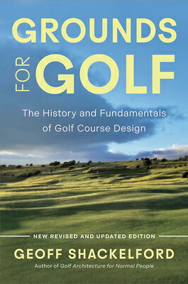 GROUNDS FOR GOLF SECOND EDITIO Geoff Shackelford TATRA PR2026 Hardcover Second Edition, English ISBN：9798992215038 洋書 Fa...