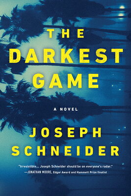 DARKEST GAME LAPD Detective Tully Jarsdel Mysteries Joseph Schneider SOURCEBOOKS INC2022 Paperback English ISBN：97817282...