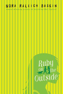 RUBY ON THE OUTSIDE R/E Nora Raleigh Baskin SIMON & SCHUSTER BOOKS YOU2016 Paperback Reprint English ISBN：9781442485044 ...