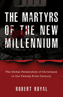 MARTYRS OF THE NEW MILLENNIUM Robert Royal SOPHIA INST PR2025 Hardcover English ISBN：9798889115045 洋書 Social Science（社会科...