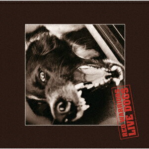 RED WARRIORSライブ ドッグス レッドウォーリアーズ 発売日：2020年11月25日 LIVE DOGS JAN：4988008345049 TKCAー10552 (株)徳間ジャパンコミュニケーションズ 徳間ジャパンコミュニケーシ...