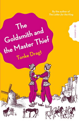GOLDSMITH & THE MASTER THIEF Pushkin Children's Classics Tonke Dragt Laura Watkinson PUSHKIN PR2025 Paperback English IS...