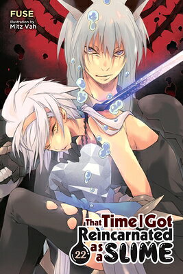 THAT TIME I GOT REINCARNATED A That Time I Got Reincarnated as a Slime (Light Novel) Fuse Mitz Mitz Vah Kevin Gifford YE...