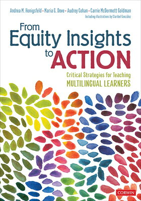 FROM EQUITY INSIGHTS TO ACTION Andrea Honigsfeld Maria G. Dove Audrey F. Cohan CORWIN PR INC2021 Paperback English ISBN：...