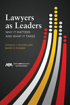 LAWYERS AS LEADERS Donald J. Polden Barry Z. Posner AMER BAR ASSN2024 Paperback English ISBN：9781639055074 洋書 Business &...