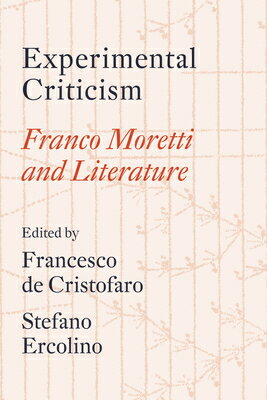 EXPERIMENTAL CRITICISM Francesco de Cristofaro Stefano Ercolino Franco Moretti VERSO2026 Paperback English ISBN：97818042...