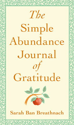 SIMPLE ABUNDANCE JOURNAL OF GR Sarah Ban Breathnach GRAND CENTRAL PUBL2019 Hardcover English ISBN：9781538735084 洋書 Socia...