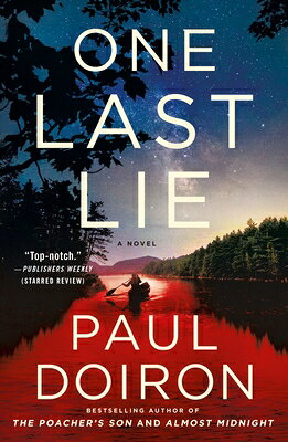 1 LAST LIE Mike Bowditch Mysteries Paul Doiron MINOTAUR2021 Paperback English ISBN：9781250235091 洋書 Fiction & Literature...