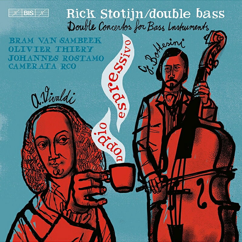 Contrabass Classical発売日：2022年10月12日 予約締切日：2022年10月08日 Doppio espressivo ー Vivaldi & Bottesini : Rick Stotijn(Cb) Camerat...