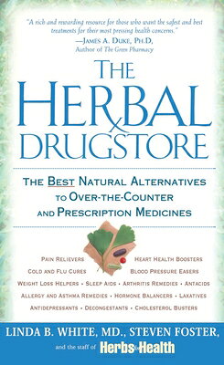 HERBAL DRUGSTORE Linda B. White Steven Foster SIGNET BOOK2002 Mass　Market　Paperbound English ISBN：9780451205100 洋書 Famil...