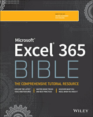 MS EXCEL 365 BIBLE Bible (Wiley) Michael Alexander Dick Kusleika WILEY2022 Paperback English ISBN：9781119835103 洋書 Compu...