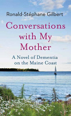 CONVERSATIONS W/MY MOTHER ーLP Center Point Premier Fiction (Large Print) RonaldーStphane Gilbert CTR POINT PUB (ME)2025 L...
