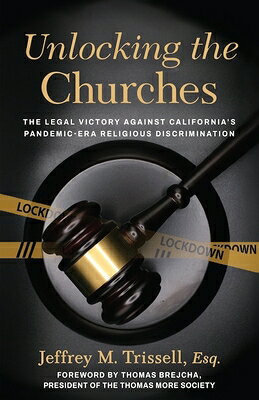UNLOCKING THE CHURCHES Jeffrey M. Trissell SOPHIA INST PR2025 Paperback English ISBN：9798889115106 洋書 Social Science（社会科...