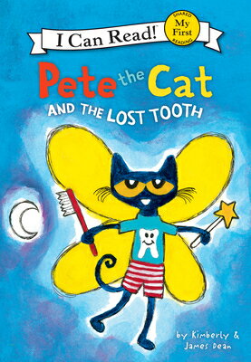 PETE THE CAT & THE LOST TOOTH Pete the Cat James Dean James Dean LEVELED READERS2024 Library　Binding English ISBN：978109...
