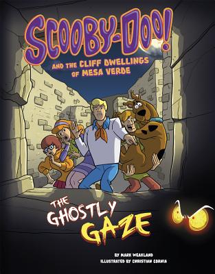 SCOOBY DOO & THE CLIFF DWELLIN Unearthing Ancient Civilizations with ScoobyーDoo! Mark Weakland Christian Cornia CAPSTONE...