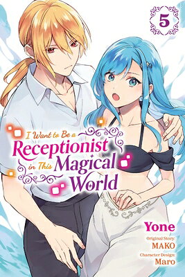 I WANT TO BE A RECEPTIONIST IN I Want to Be a Receptionist in This Magi Mako Yone Maro YEN PR2024 Paperback English ISBN...