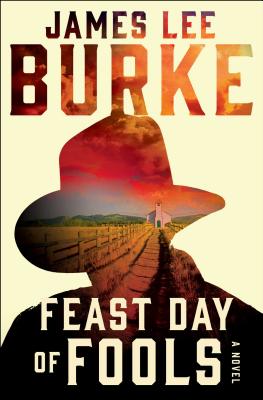 FEAST DAY OF FOOLS Holland Family Novel James Lee Burke SIMON & SCHUSTER2019 Paperback English ISBN：9781982135119 洋書 Fic...