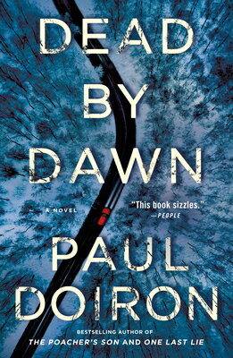 DEAD BY DAWN Mike Bowditch Mysteries Paul Doiron MINOTAUR2022 Paperback English ISBN：9781250235121 洋書 Fiction & Literatu...