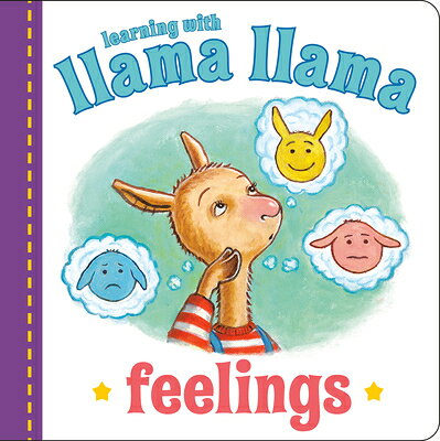 LLAMA LLAMA FEELINGS Llama Llama Anna Dewdney Jt Morrow VIKING BOOKS FOR YOUNG READERS2024 Board　Books English ISBN：9780...