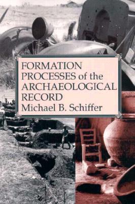 FORMATION PROCESSES OF THE ARC Michael Brian Schiffer UNIV OF UTAH PR2002 Paperback English ISBN：9780874805130 洋書 Social...