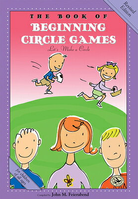 BK OF BEGINNING CIRCLE GAMES 2 First Steps in Music John M. Feierabend GIA PUBN2021 Paperback English ISBN：9781622775132...