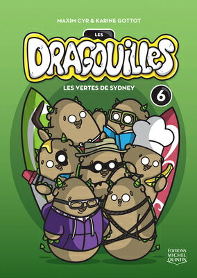 FREーLES VERTES DE SYDNEY Les Dragouilles Karine Gottot Maxim Cyr QUINTIN MICHEL2026 Paperback French ISBN：9782894355138 ...