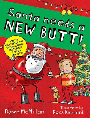 SANTA NEEDS A NEW BUTT Dawn McMillan Ross Kinnaird DOVER PUBN INC2025 Paperback English ISBN：9780486855141 洋書 Books for ...