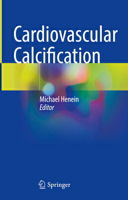CARDIOVASCULAR CALCIFICATION 2 Michael Henein SPRINGER NATURE2021 Hardcover 2021 English ISBN：9783030815141 洋書 Computers...