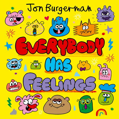 EVERYBODY HAS FEELINGS Jon Burgerman OXFORD CHILDRENS2026 Hardcover English ISBN：9781382075145 洋書 Books for kids（児童書） Ju...