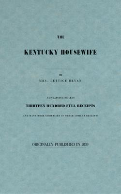 KENTUCKY HOUSEWIFE Lettice Bryan APPLEWOOD2001 Paperback English ISBN：9781557095145 洋書 Family life & Comics（生活＆コミック） Coo...