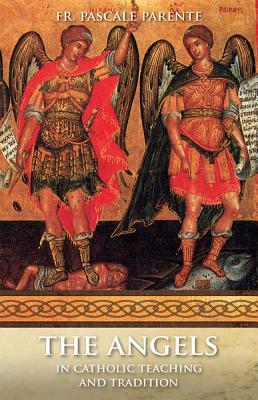 ANGELS Pascale Parente TAN BOOKS & PUBL1994 Paperback English ISBN：9780895555151 洋書 Social Science（社会科学） Religion