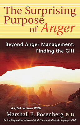 SURPRISING PURPOSE OF ANGER Nonviolent Communication Guides Marshall B. Rosenberg PUDDLEDANCER PR2005 Paperback English ...