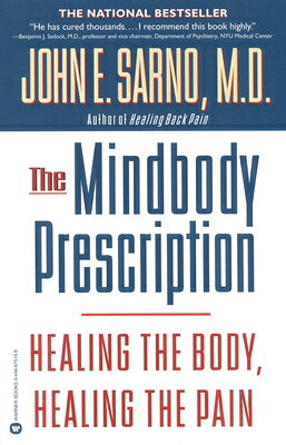 MINDBODY PRESCRIPTION John E. Sarno GRAND CENTRAL PUBL1999 Paperback English ISBN：9780446675154 洋書 Family life & Comics（...
