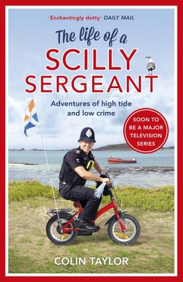 LIFE OF A SCILLY SERGEANT Colin Taylor ARROW2017 Paperback English ISBN：9781784755157 洋書 Fiction & Literature（小説＆文芸） Bio...