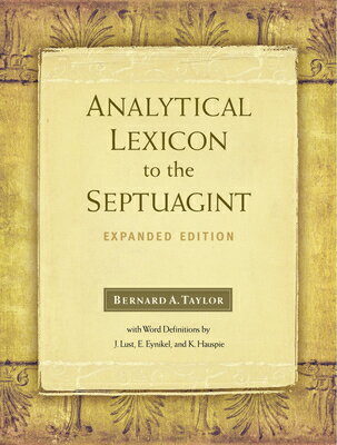 ANALYTICAL LEXICON TO THE SEPT A. Taylor Bernard HENDRICKSON PUBL2010 Hardcover Enlarged English ISBN：9781565635166 洋書 S...