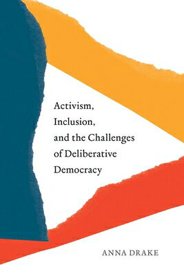 ACTIVISM INCLUSION & THE CHALL Anna Drake UNIV OF BRITISH COLUMBIA2022 Paperback English ISBN：9780774865173 洋書 Social Sc...