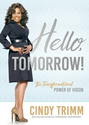 HELLO TOMORROW Trimm Cindy CHARISMA HOUSE2025 Paperback English ISBN：9781636415178 洋書 Social Science（社会科学） Religion