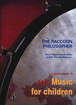 RACCOON PHILOSOPHER Danai Gagne Judith ThomasーSolomon SCHOTT JAPAN2004 Paperback English ISBN：9781902455181 洋書 Art & Ent...