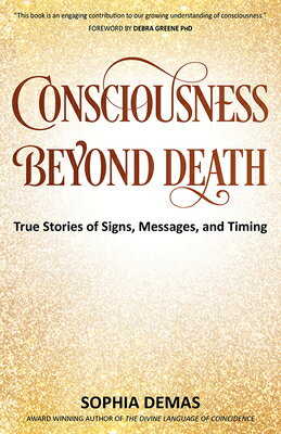 CONSCIOUSNESS BEYOND DEATH TRU Sophia Demas MASCOT BOOKS2023 Paperback English ISBN：9781637555187 洋書 Social Science（社会科学...