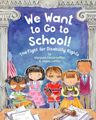 WE WANT TO GO TO SCHOOL Maryann CoccaーLeffler Janine Leffler Maryann CoccaーLeffler WHITMAN ALBERT & CO2021 Hardcover Eng...