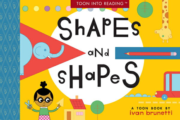 SHAPES & SHAPES Ivan Brunetti TOON BOOKS2023 Paperback English ISBN：9781662665189 洋書 Books for kids（児童書） Juvenile Fiction