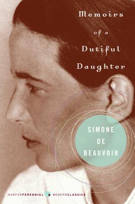 MEMOIRS OF A DUTIFUL DAUGHTER Perennial Classics Simone De Beauvoir PERENNIAL2005 Paperback English ISBN：9780060825195 洋...