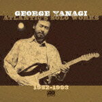 柳ジョージアトランティック ソロ ワークス 1982 1993 ヤナギジョージ 発売日：2012年09月21日 ATLANTIC`S SOLO WORKS 1982ー1993 JAN：4943674125197 WQCQー331/43 ワー...