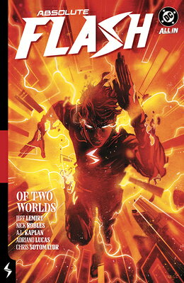 ABSOLUTE FLASH VOL 1 OF 2 WORL Absolute Universe Jeff Lemire Nick Robles D C COMICS2025 Paperback English ISBN：978179950...