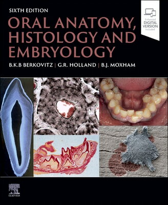 ORAL ANATOMY HISTOLOGY & EMBRY Barry K. B. Berkovitz G. R. Holland Bernard J. Moxham ELSEVIER2024 Paperback English ISBN...