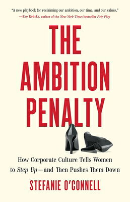 AMBITION PENALTY Stefanie O'Connell BASIC BOOKS2026 Hardcover English ISBN：9781541705210 洋書 Business & SelfーCulture（ビジネス...