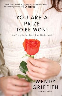 YOU ARE A PRIZE TO BE WON Wendy Griffith FLEMING H REVELL CO2014 Paperback English ISBN：9780800725211 洋書 Social Science（...
