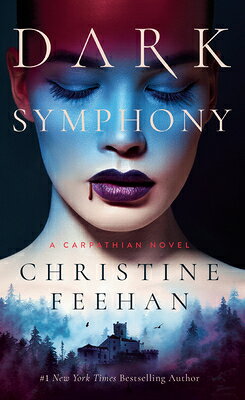 DARK SYMPHONY Carpathian Novel Christine Feehan BERKLEY BOOKS2003 Mass　Market　Paperbound English ISBN：9780515135213 洋書 F...