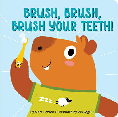 BRUSH BRUSH BRUSH YOUR TEETH B Mara Conlon Vin Vogel PETER PAUPER2025 Board　Books English ISBN：9781441345219 洋書 Books fo...