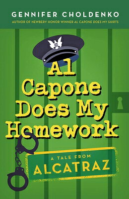 AL CAPONE DOES MY HOMEWORK Tales from Alcatraz Gennifer Choldenko PUFFIN BOOKS2014 Paperback English ISBN：9780142425220 ...